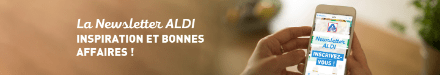Inscription Newsletter ALDI - Ne manquez plus aucune de nos offres